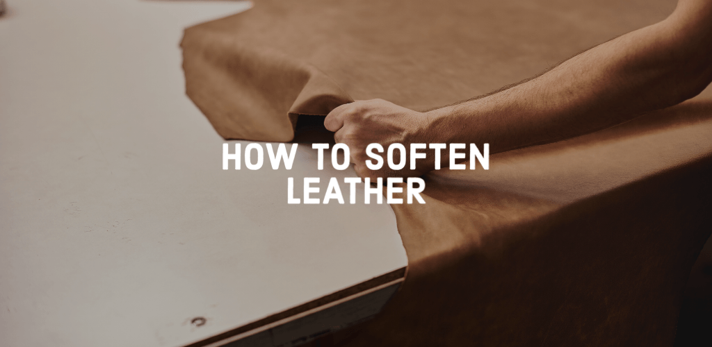 A Guide to Making Your Leather Softer Without Ruining It – Vintage ...