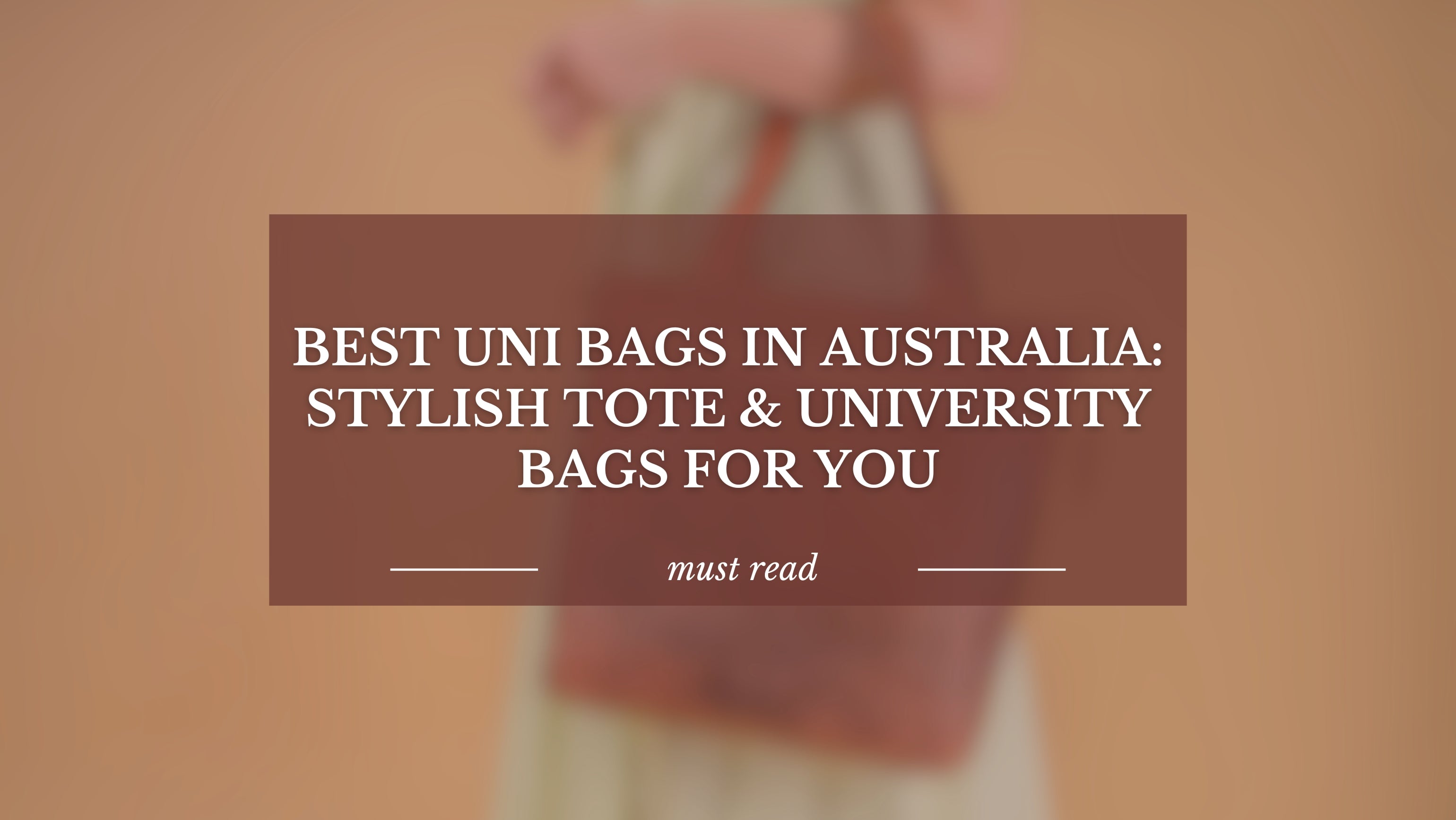Best Uni Bags in Australia | Stylish Tote & University Bags for You ...